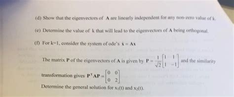 Solved 1 Given The Matrix A Determine The Eigenvalue Of A