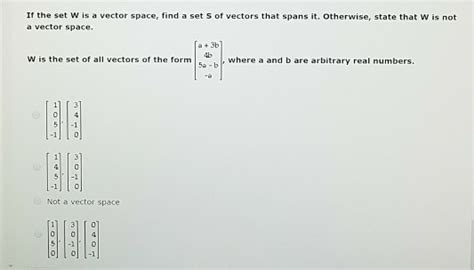 solved if the set w is a vector space find a set s of