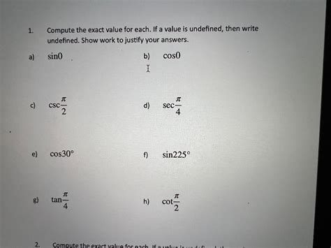 solved 1 compute the exact value for each if a value is