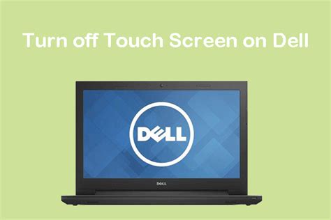 Instant Ways To Turn Off Touch Screen On Dell Have A Try