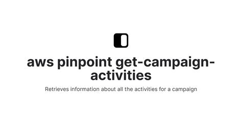 Aws Pinpoint Get Campaign Activities Fig