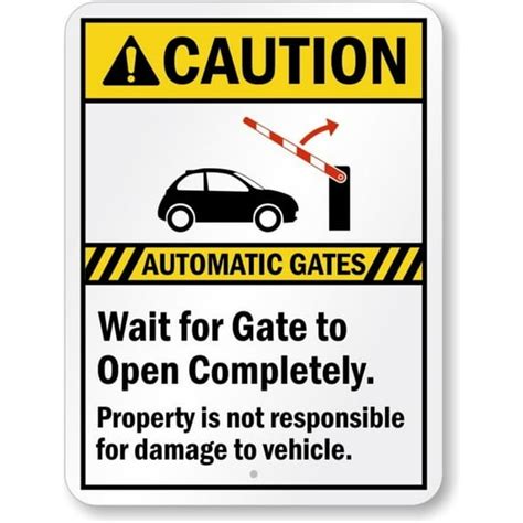 Automatic Gates Wait For Gate To Open Caution Weatherproof Metal Sign