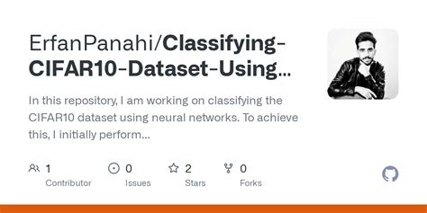 github erfanpanahi classifying cifar10 dataset using neural networks