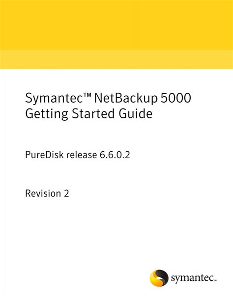 Symantec NetBackup 5000 Getting Started Guide
