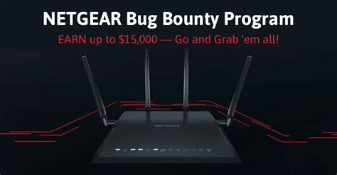 Netgear Launches Bug Bounty Program For Hacker Offering Up To In Rewards