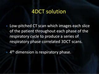 4dct Driving Improved Lung Radiotherapy Outcomes At Ncci Pptx