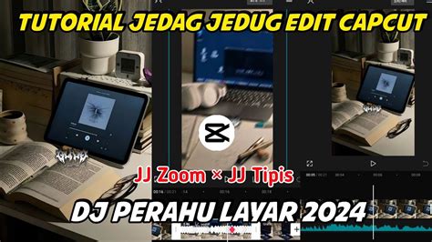 Tutorial Edit Jedag Jedug Capcut Dj Perahu Layar 2024 - YouTube