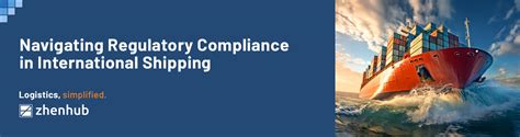 Import Export Regulations In International Shipping Zhenhub