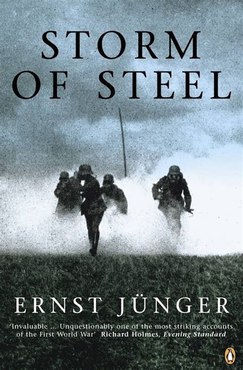 The Storm of Steel by Ernst Junger