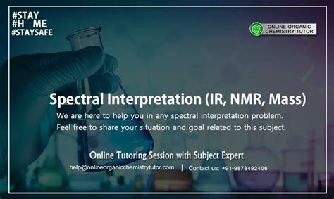 Spectral Interpretation Online Organic Chemistry Tutor