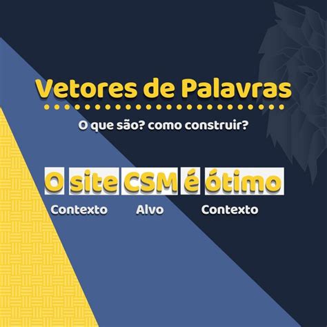 O Que São Vetores De Palavras E Como Construir Csm