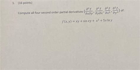 solved compute all four second order partial derivatives
