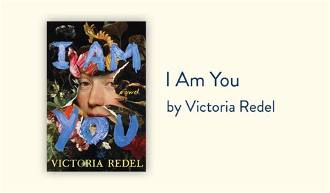 I Am You Victoria Redel