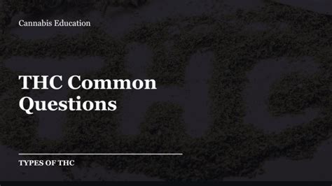 Different Types Of Thc Explained Effects And Benefits