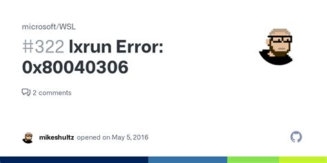 Lxrun Error X Issue Microsoft WSL GitHub