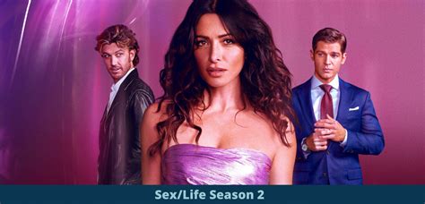 Sexlife Season 2 Is Happening Heres What We Know So Far