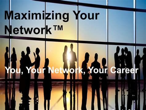 Prudential Maximizing Your Network Presentation Nov 21 14 Linkedin Ppt