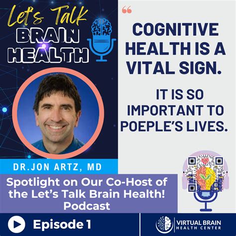 Spotlight On Our Co Host In Brain Health Dr Jon Artz Md