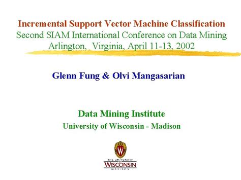 incremental support vector machine classification second siam international