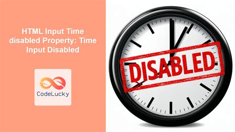 Html Input Time Type Property Time Input Type Codelucky