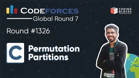 Codeforces Global Round 7 1326 C Permutation Partitions