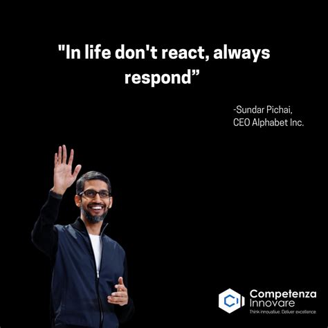 In Life Don T React Always Respond