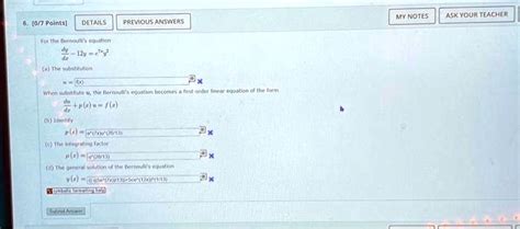 Solved For The Bernoullis Equation A The Substitution When Substituting U The Bernoullis