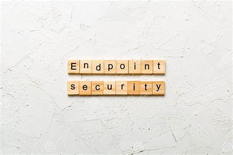 Endpoint Security Word Written On Wood Block Endpoint Security Text On