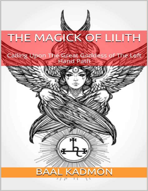 The Magick Of Lilith Abcd The Magick Of Lilith Calling Upon The