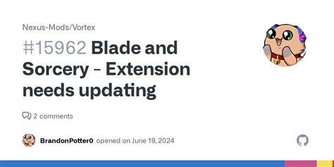 Blade And Sorcery Extension Needs Updating · Issue 15962 · Nexus
