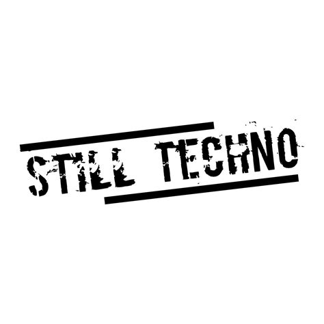 Still Techno