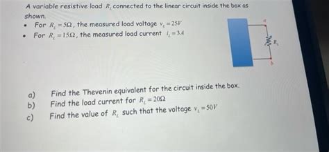 solved a variable resistive load r connected to the linear