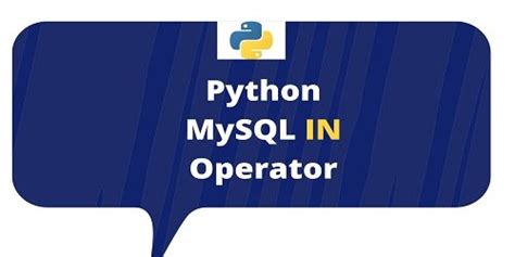Python Mysql In Operator Important Concept