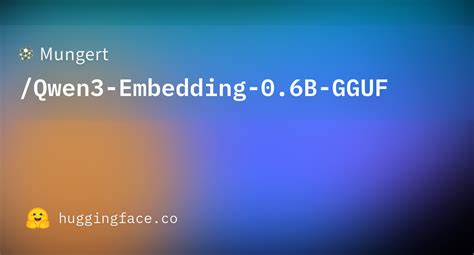 Qwen Embedding B Iq S Gguf Mungert Qwen Embedding B GGUF At Main