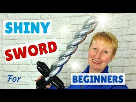 Balloon Swords For Beginners Tutorial How To Make A Balloon Sword Easy