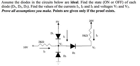 Solved Assume The Diodes In The Circuits Below Are Ideal Chegg Com