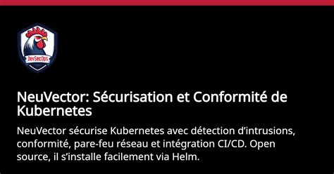 neuvector sécurisation et conformité de kubernetes devsecops