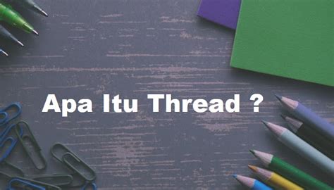 Apa Itu Thread