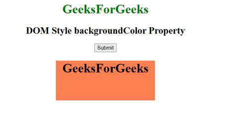 HTML DOM Style BackgroundColor Property GeeksforGeeks