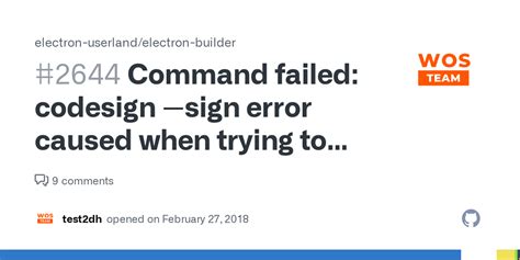 Command Failed Codesign Sign Error Caused When Trying To Build Electron Mac Build · Issue