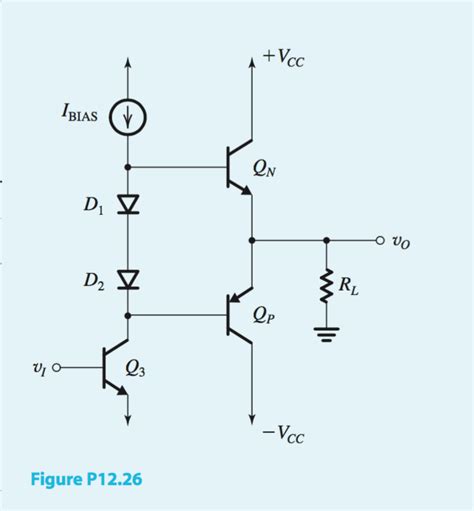 Solved 1226 Figure P1226 Shows A Class Ab Output Stage
