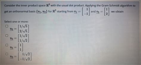 Solved Consider The Inner Product Space R With The Usual Chegg