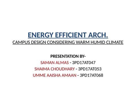 Energy Efficient Building Design In Architecture Pptx