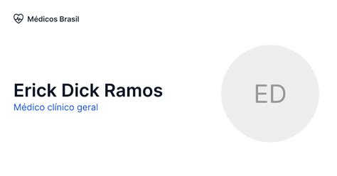 Erick Dick Ramos Médico Clínico Geral Médicos Brasil