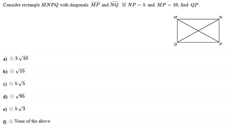 Solved Consider Rectangle MNPQ With Diagonals MP And NQ If Chegg