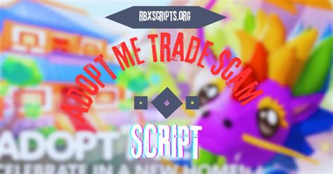 adopt me trade scam script rbx scripts