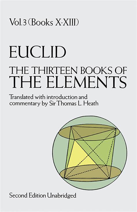 Euclid The Thirteen Books Of Elements Vol 3 Books 10 13 Thomas L