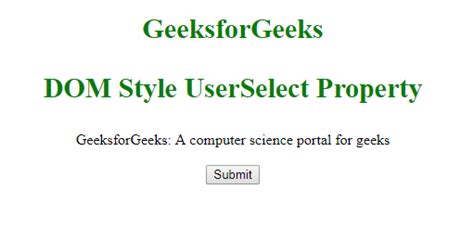 Html Dom Style Userselect Property Geeksforgeeks