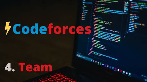 Team Problem Codeforces Easy Problems YouTube