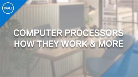 Computer Processors Explained Official Dell Technologies Support